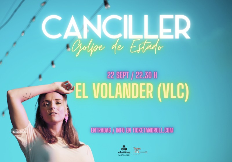 CANCILLER en El Volander – Valencia