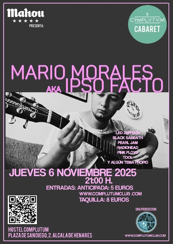 MARIO MORALES aka IPSO FACTO en COMPLUTUM CABARET