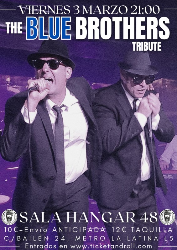 BLUE BROTHERS TRIBUTE BAND – HANGAR 48