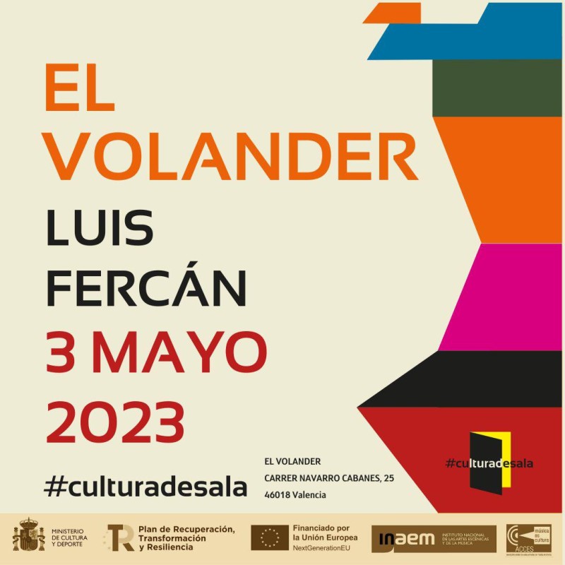 LUIS FERCÁN en El Volander – #culturadesalas