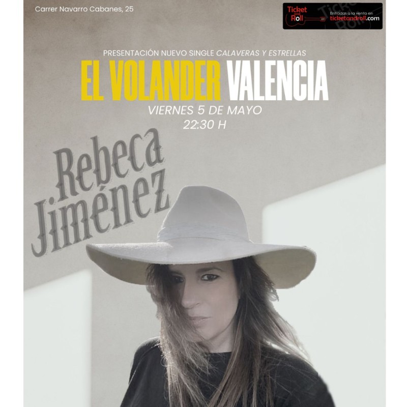 REBECA JIMÉNEZ en El Volander – Valencia